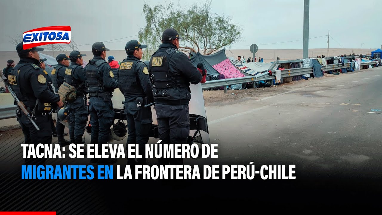 🔴🔵Tacna: Se eleva el número de migrantes en la frontera de Perú-Chile ...