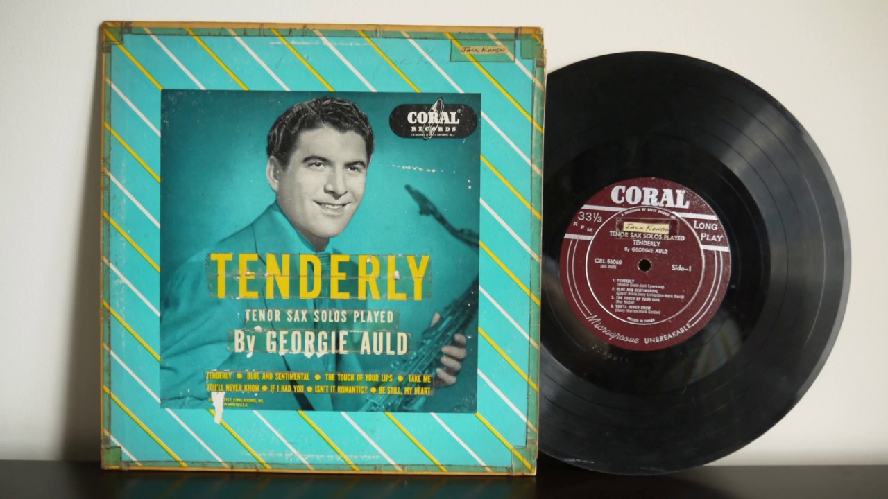 Georgie Auld ‎– Tenderly 1953 Coral ‎– CRL 56060 Jazz - YouTube