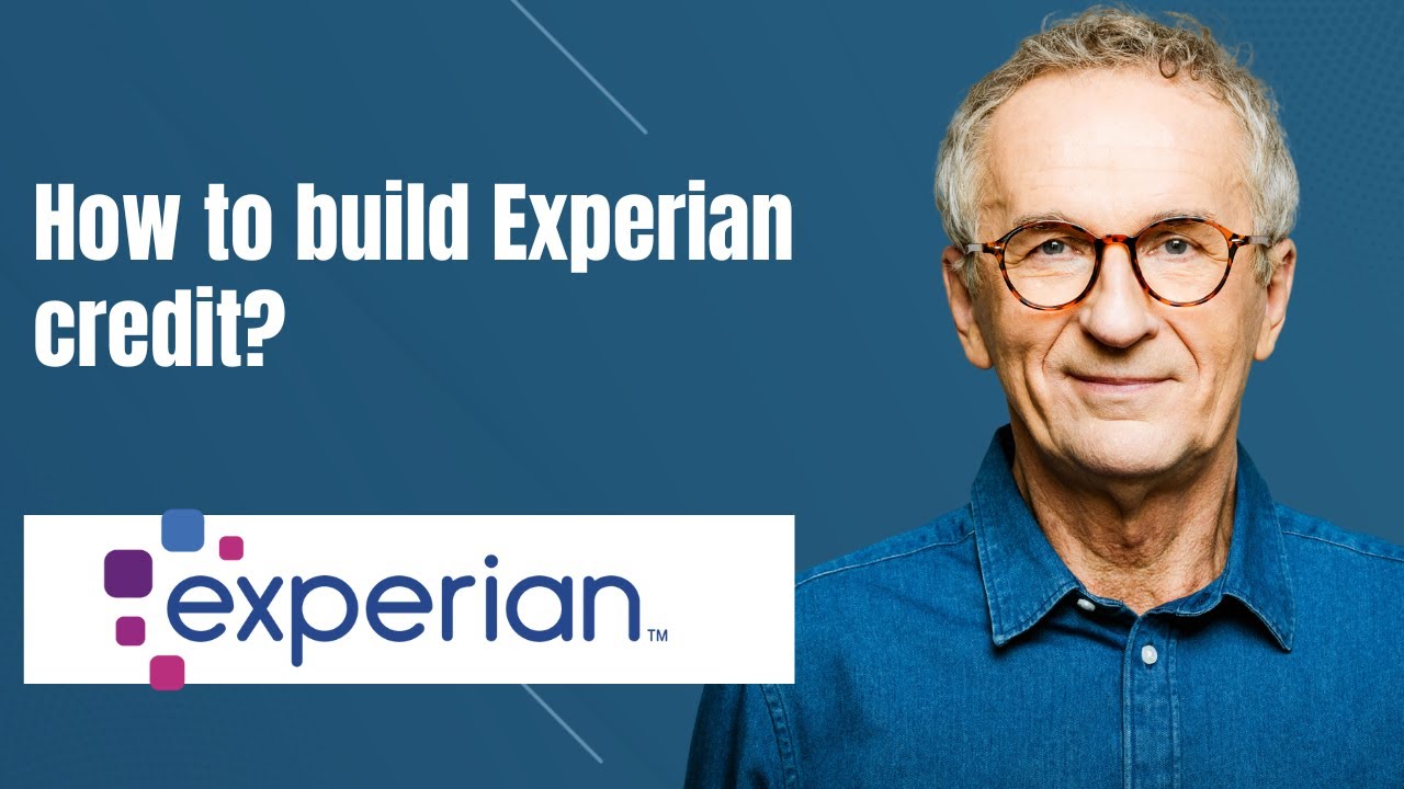 How to build Experian credit? - YouTube