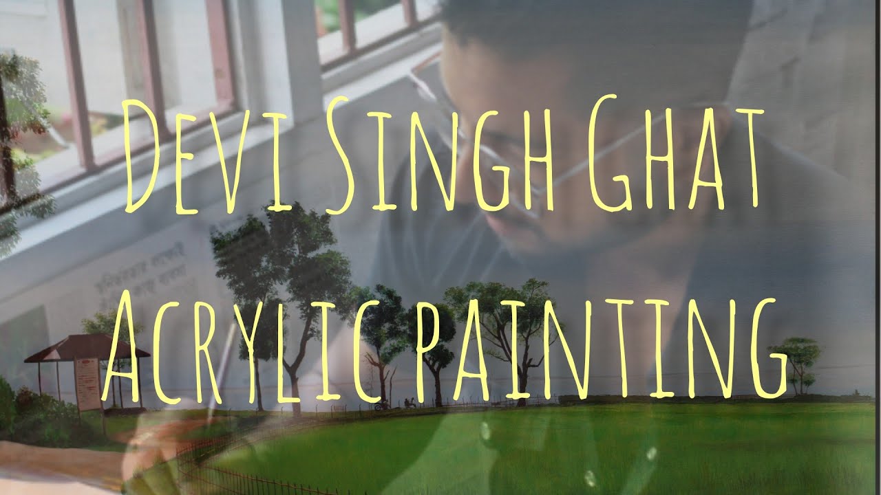DEVI SINGH GHAT // Acrylic Color// acrylic painting - YouTube