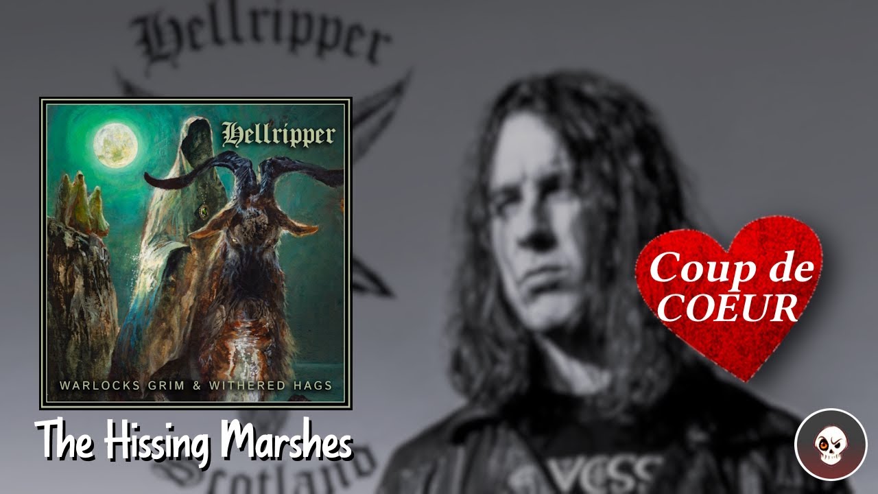 Coup de cœur MÉTAL #125 - The Hissing Marshes (Hellripper) - YouTube