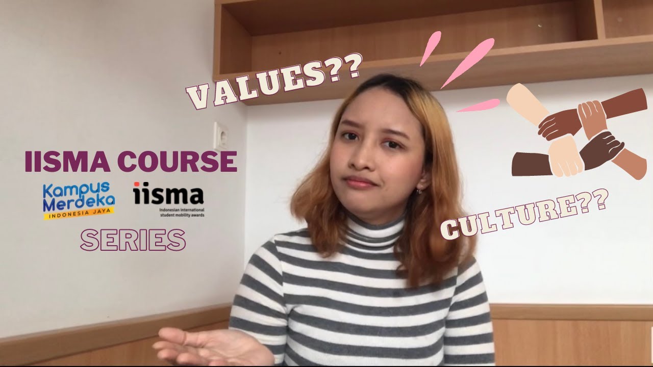 IISMA Course Series: Values and Culture - YouTube