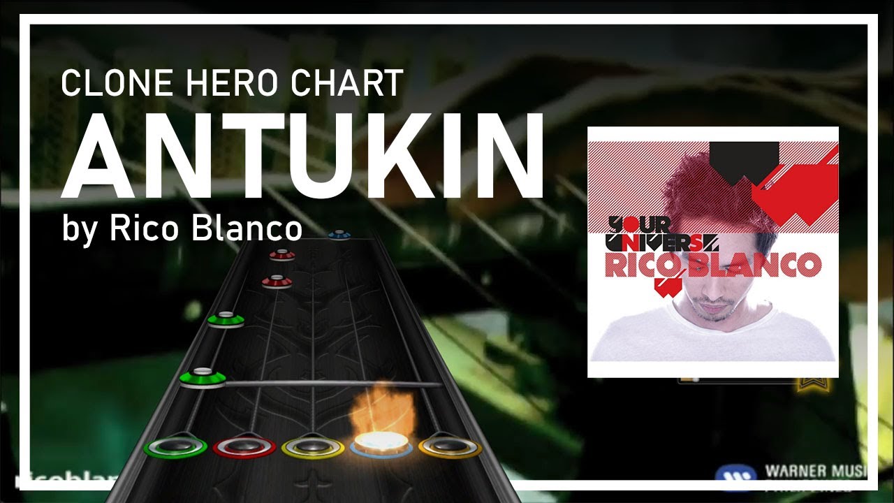 [CLONE HERO CHART] Rico Blanco - Antukin - YouTube