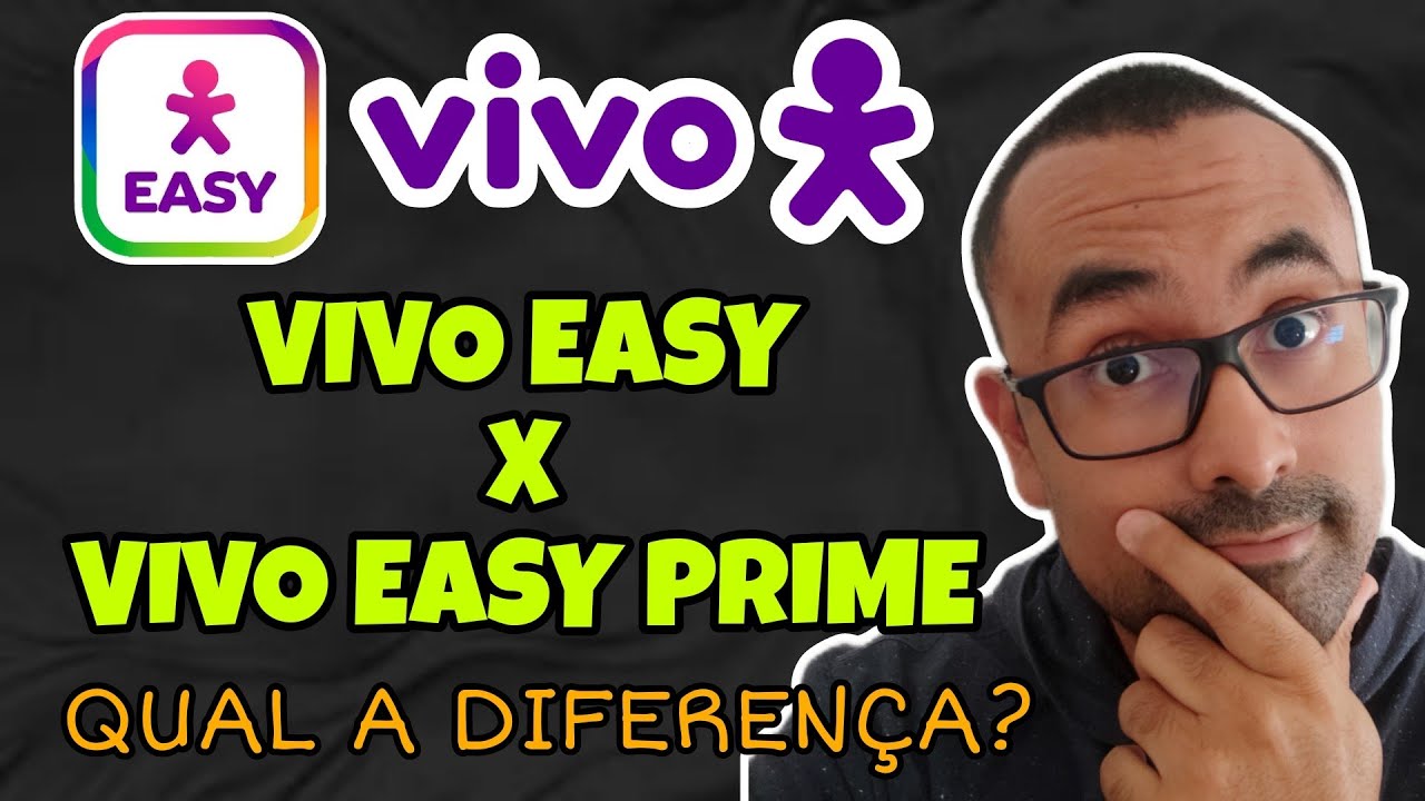 🔴 QUAL A DIFERENÇA ENTRE O PLANO VIVO EASY X EASY PRIME? NESSE VIDEO EU ...