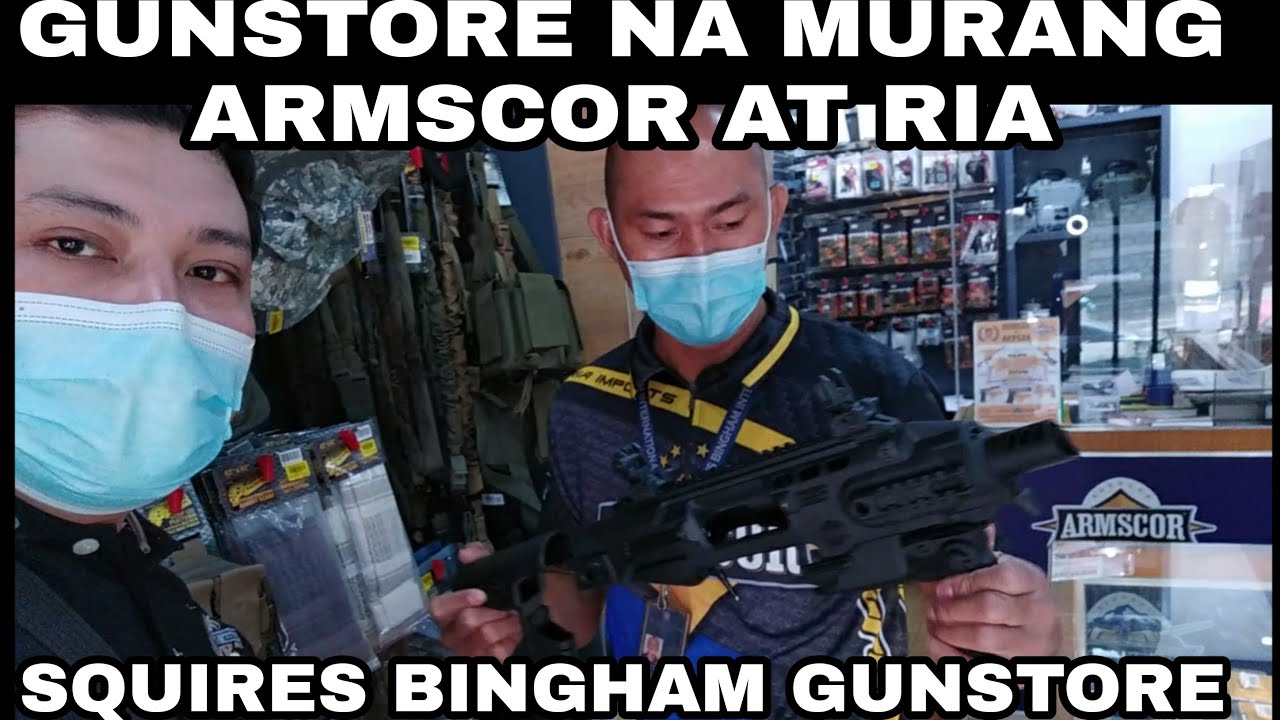 BILIHAN NG MURANG ARMSCOR AT RIA | SQUIRES BINGHAM BILIHAN NG BARIL ...