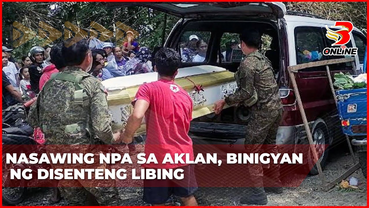 Nasawing NPA sa Aklan, binigyan ng disenteng libing - YouTube