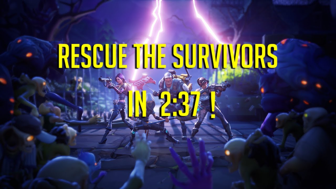 Fortnite STW | fastest rescue the survivors 2:37 ! - YouTube