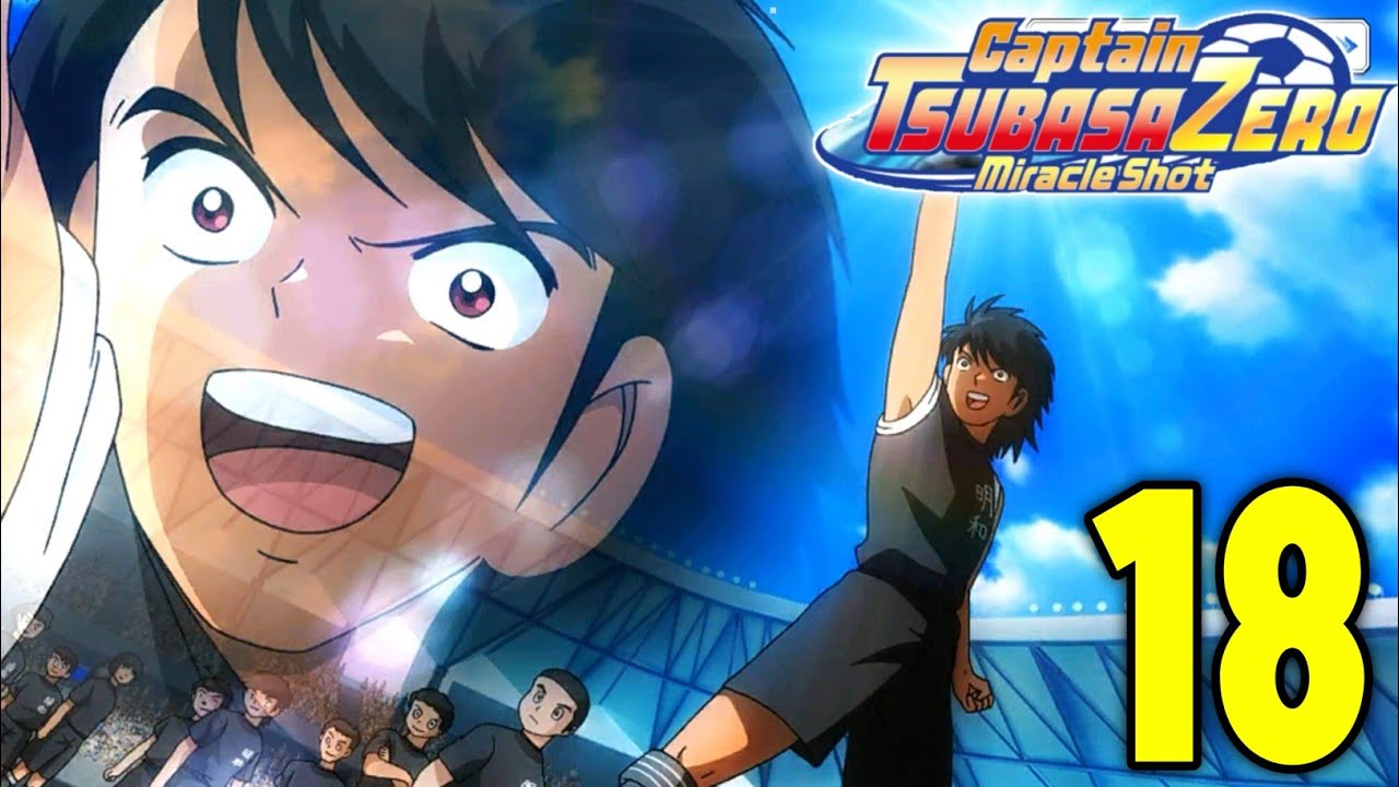 Captain Tsubasa ZERO - Gameplay Walkthrough Part 18 - Meiwa FC (Android ...