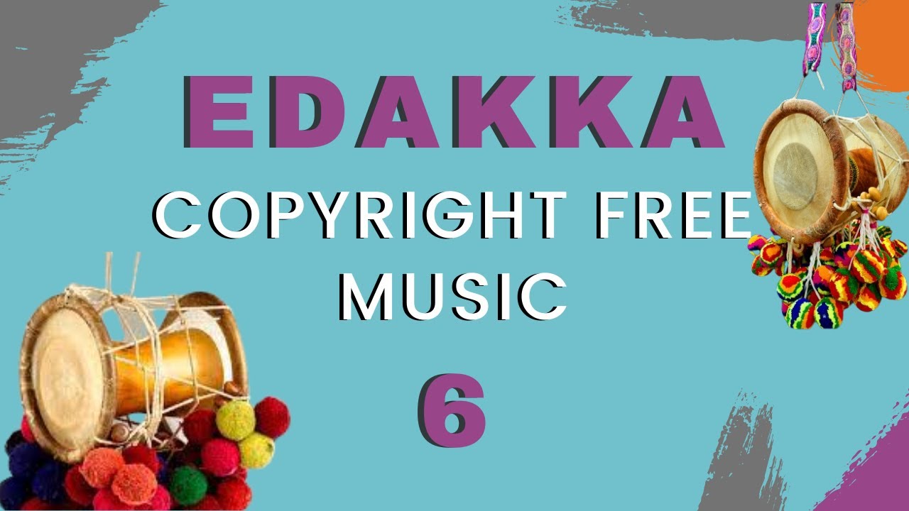 Free Edakka Solo I 120 । No Copyright Music । Royalty Free Loops ...