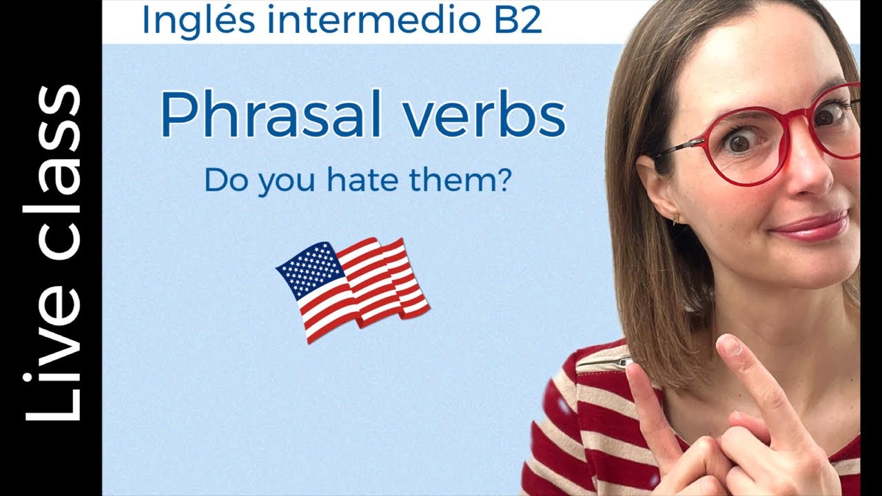 B2: Phrasal verbs - YouTube