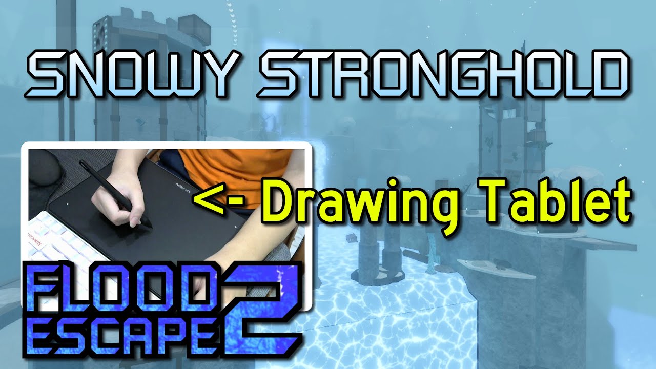 Snowy Stronghold with DRAWING TABLET Complete! Flood Escape 2 ...