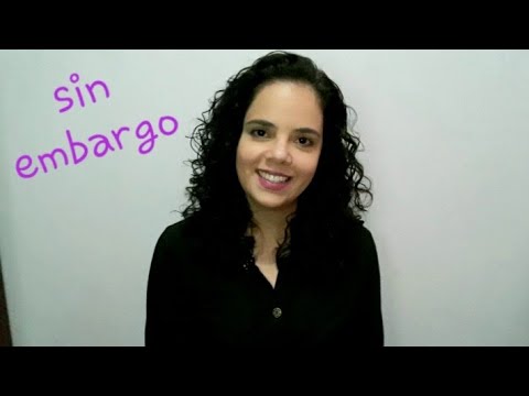 Como usar "sin embargo" no Espanhol? - YouTube