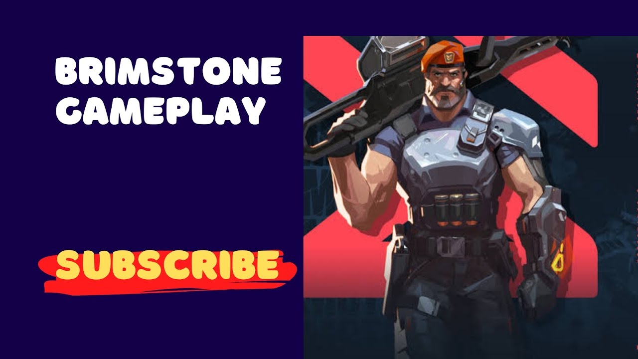 VALORANT | GAMEPLAY BRIMSTONE - YouTube