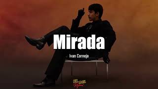 Mirada - Ivan Cornejo (Letra/Lyrics) Acordes - Chordify