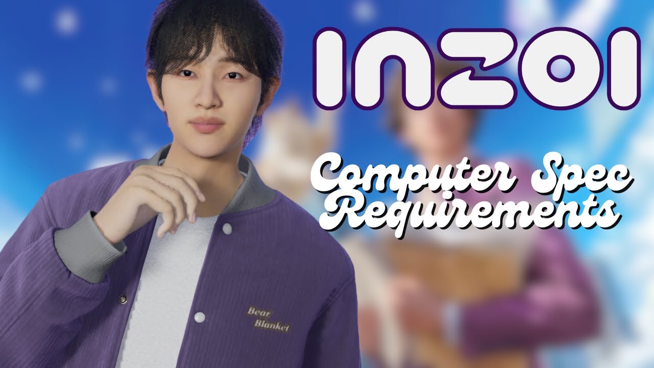 Is Your Gaming PC Ready For inZOI Requirements? - YouTube
