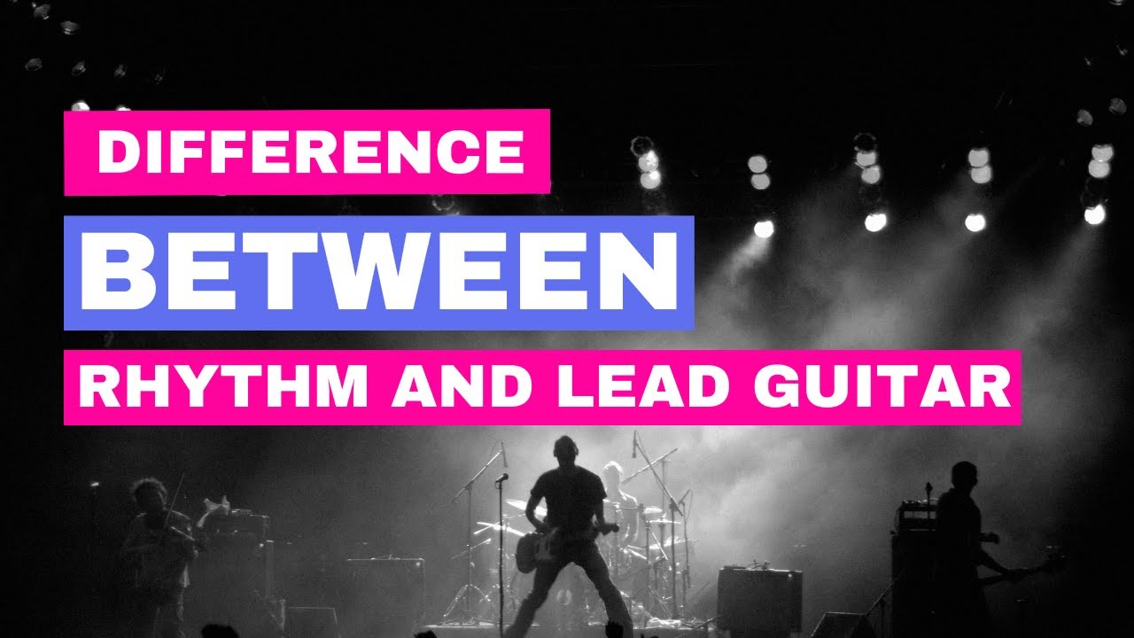 What's the difference between lead and rhythm guitar in a band? - YouTube