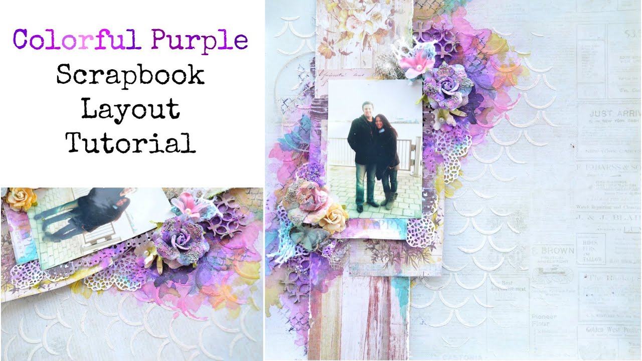 Colorful Purple Scrapbook Layout Tutorial ♫ - YouTube