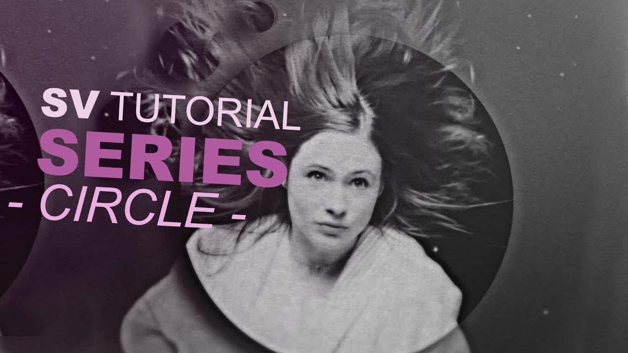 SV Tutorial Series 2. - CIRCLE - YouTube