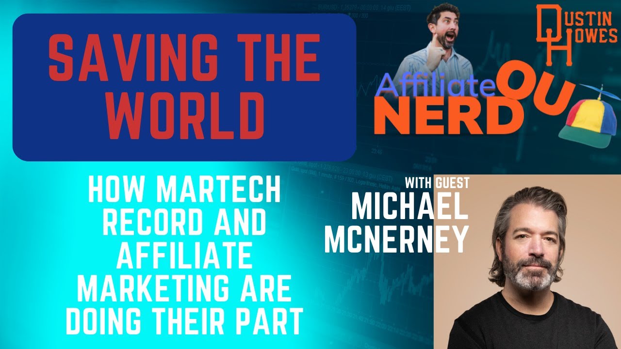 How MarTech Record & Affiliate Marketing Will Save the World! - YouTube