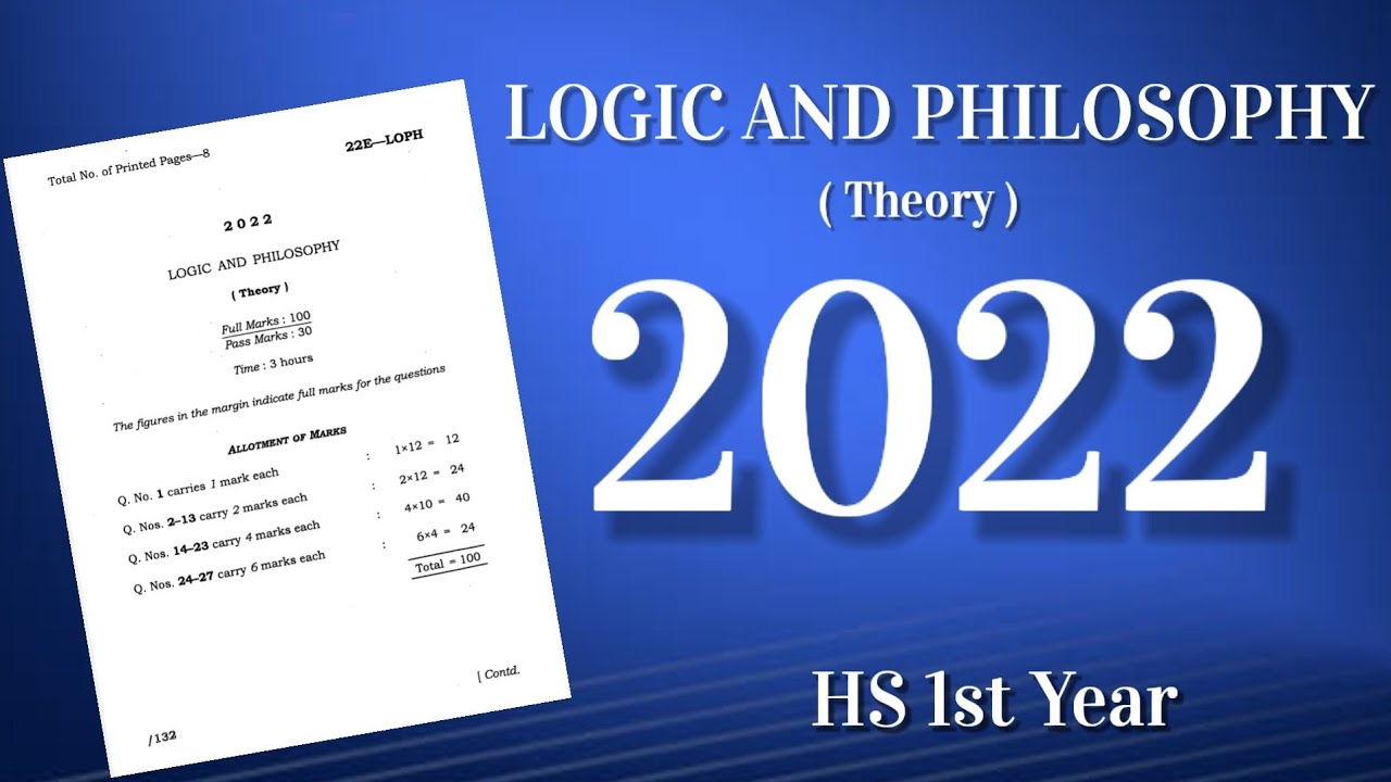 Logic and Philosophy HS 1st Year Question Paper 2022 | Class 11 Logic ...