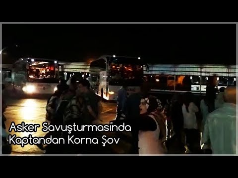 Asker Savuşturmasında Kaptandan Korna Şov. // Kamil Koç // travego