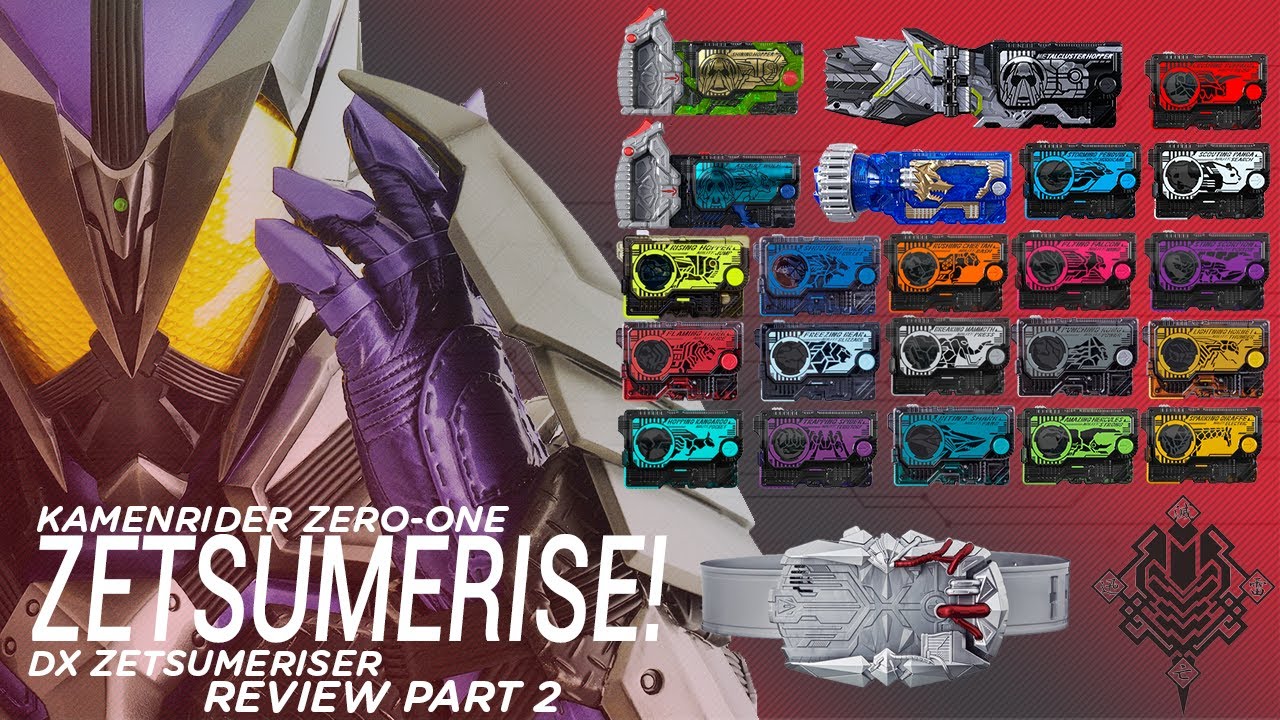 ZETSUMERISE! - KAMEN RIDER ZERO ONE - DX ZETSUMERISER REVIEW PART 2 ...