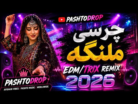 CHARSI MALANGA | Pashto Club Remix 2026  