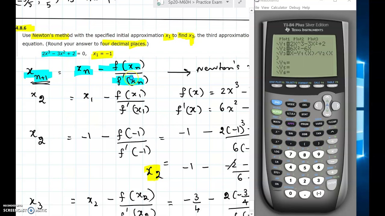 Practice Exam 3 - Calc 1 - 4.8.6 (Newton's method to find 3rd ...