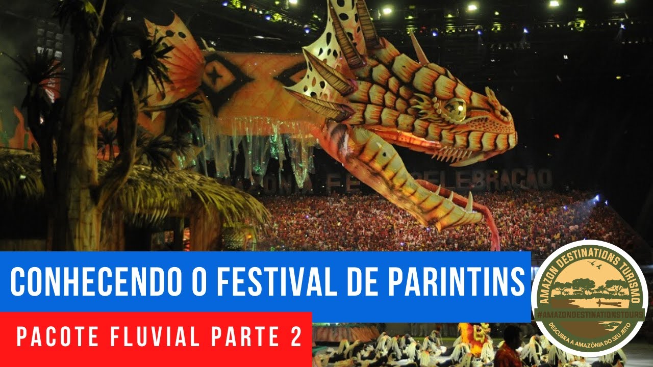 Viagem ao Festival Folclórico de Parintins I Pacote em Barco Hotel da ...