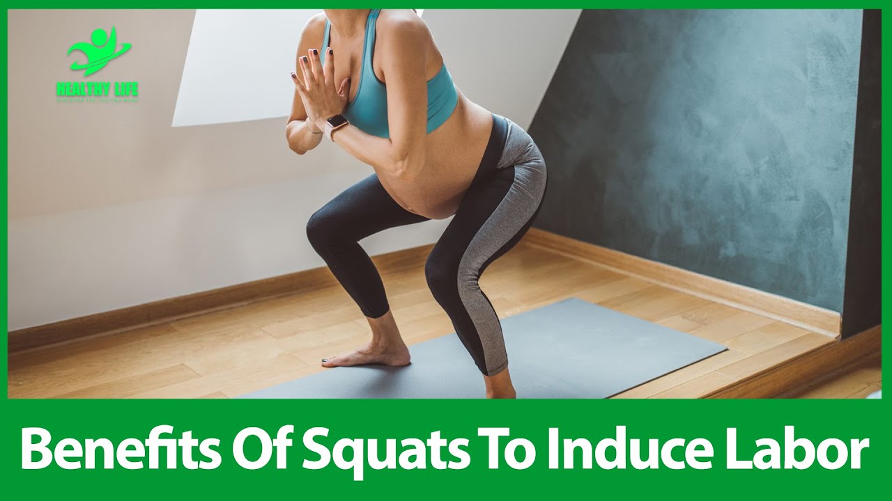 5 Effective Benefits Of Doing Squats To Induce Labor - Healthy Life ...