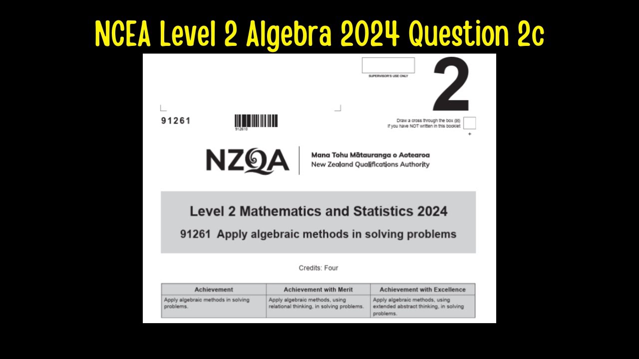 NCEA Level 2 Algebra 2024 Question 2c - YouTube