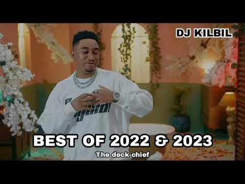 BEST OF 2022 & 2023 MIX (DJ KILBIL) BONGO | GENGETONE | AFROBEATS | AMAPIANO. - YouTube