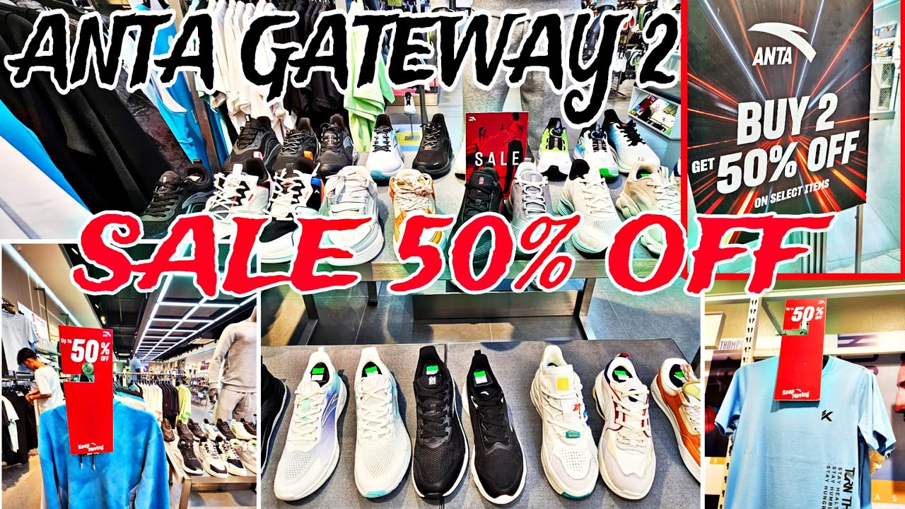 NEW ANTA STORE GATEWAY 2 NEW RELEASED AND SALE A QUICK UPDATE NAKA 50 ...