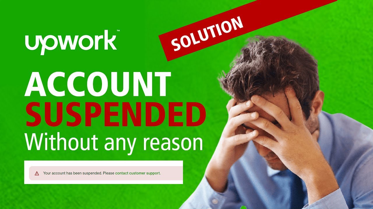 Upwork Account Suspend without Any Reason complete Solution | Upwork Course - YouTube