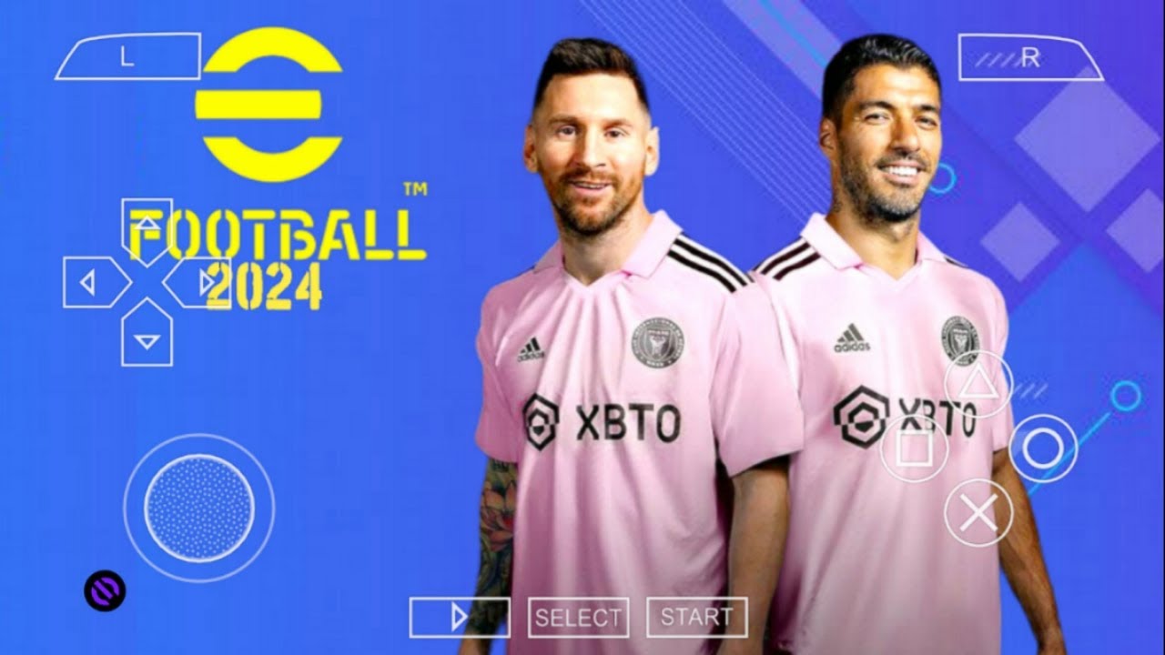 eFOOTBALL PES 2024 PPSSPP CAMERA PS5 ANDROID OFFLINE REAL FACES, KITS ...
