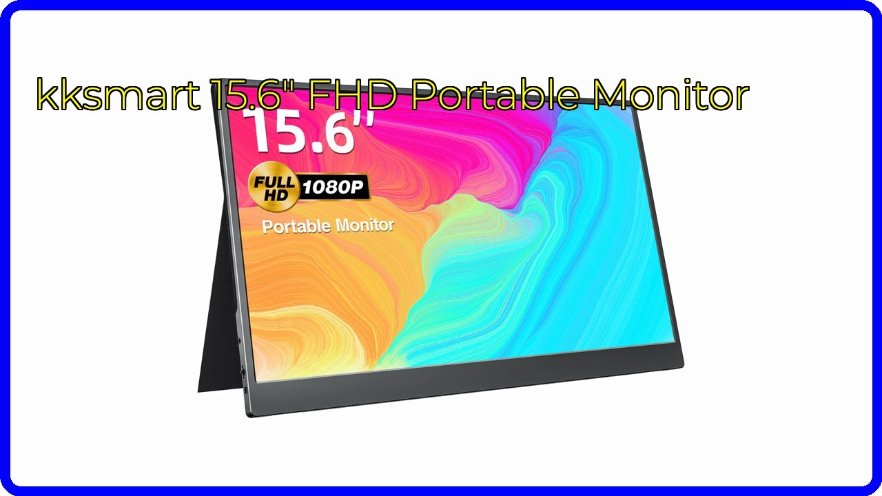 REVIEW (2025): kksmart 15.6" FHD Portable Monitor. ESSENTIAL details. - YouTube