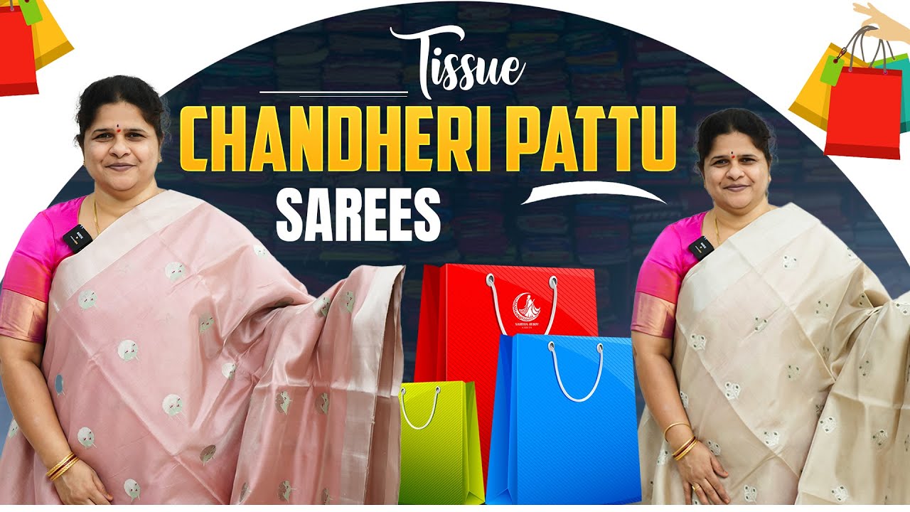 TISSUE CHANDHERI PATTU SAREES||SARITHA REDDY SAREES|| - YouTube