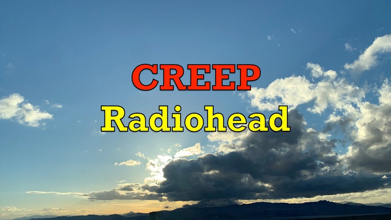 Creep - Radiohead - YouTube