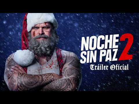 NOCHE SIN PAZ 2 – Tráiler oficial
