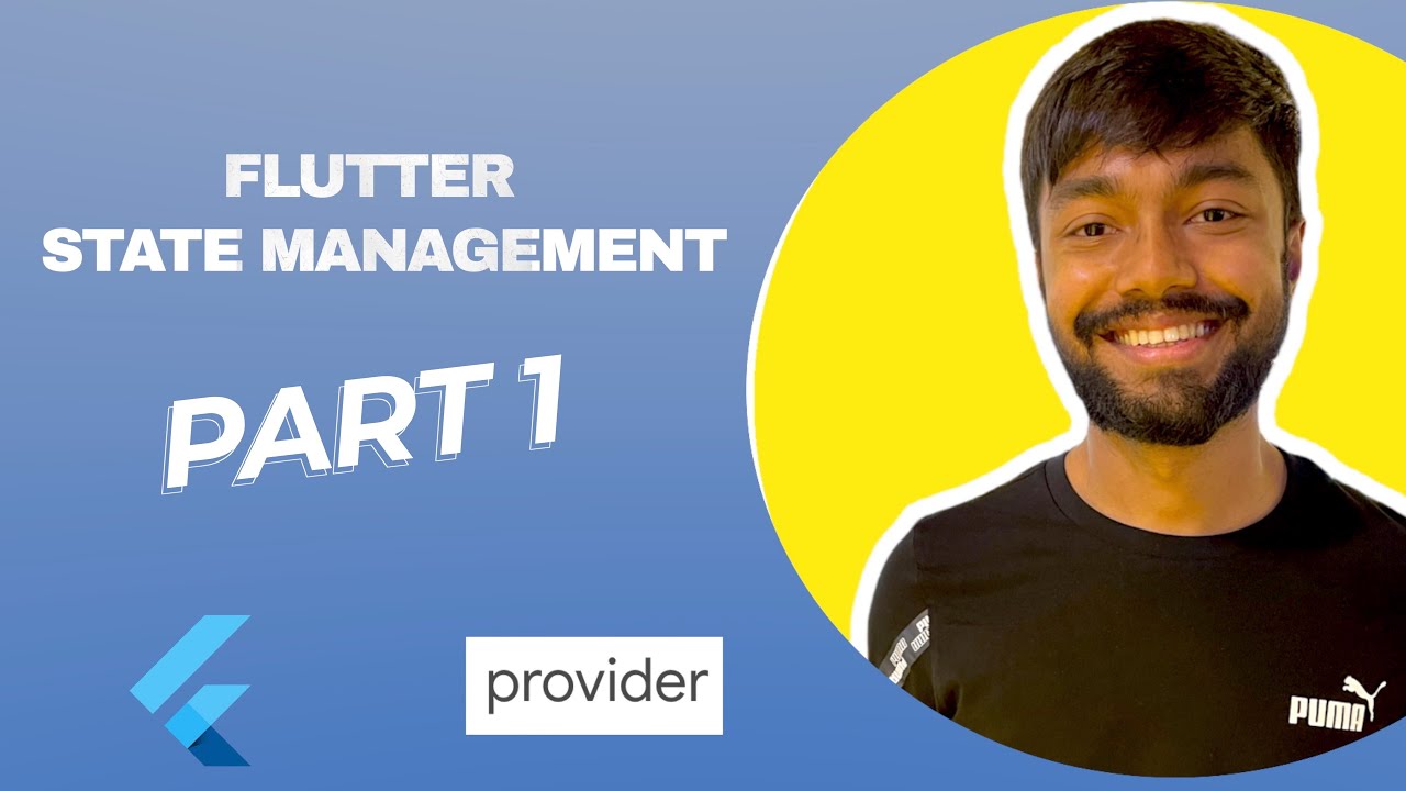 STATE MANAGEMENT PART 2 WITH PROVIDER | @flutterdev - YouTube