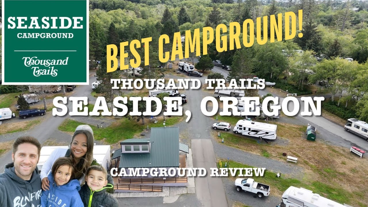 Seaside Thousand Trails Campground Review - YouTube