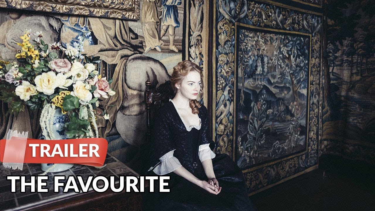 The Favourite 2018 Trailer HD | Olivia Colman | Rachel Weisz | Emma ...