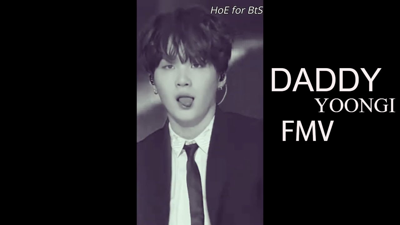 YOONGI BTS - Perfect (DADDY) [FMV] - YouTube