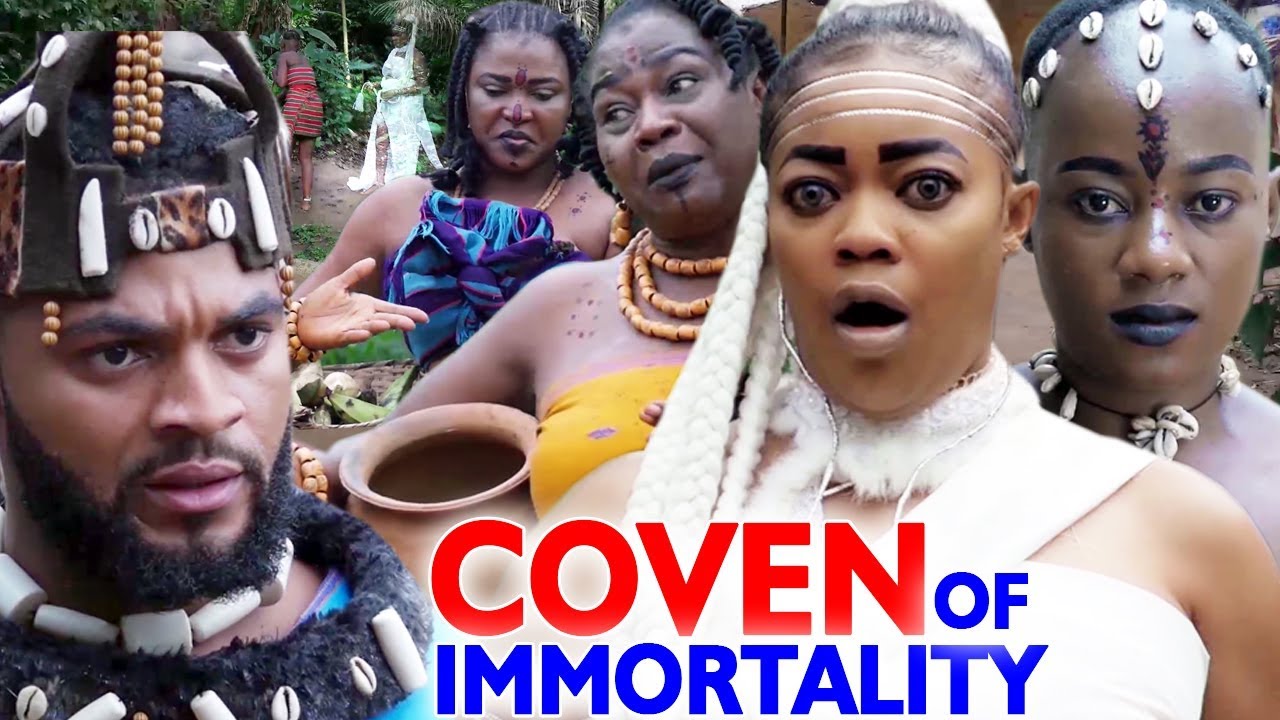 COVEN OF IMMORTALITY SEASON 1&2 "NEW MOVIE" - (Eve Esin) 2019 Latest ...