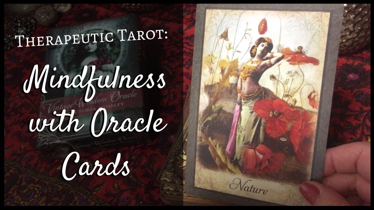 Practicing Mindfulness and Distress Tolerance with Oracle Cards ...