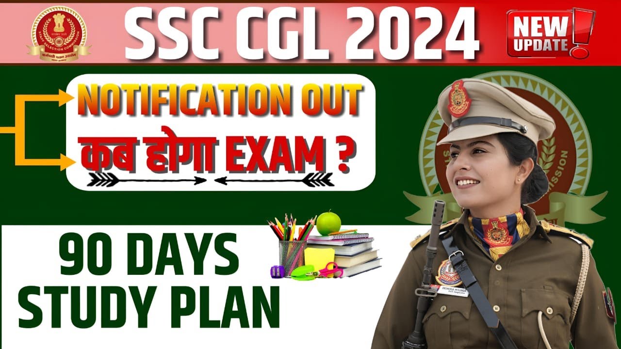 SSC CGL 2024 Notification | 90 Days Free Study Plan for SSC CGL | Best Books for SSC CGL 2024 ...
