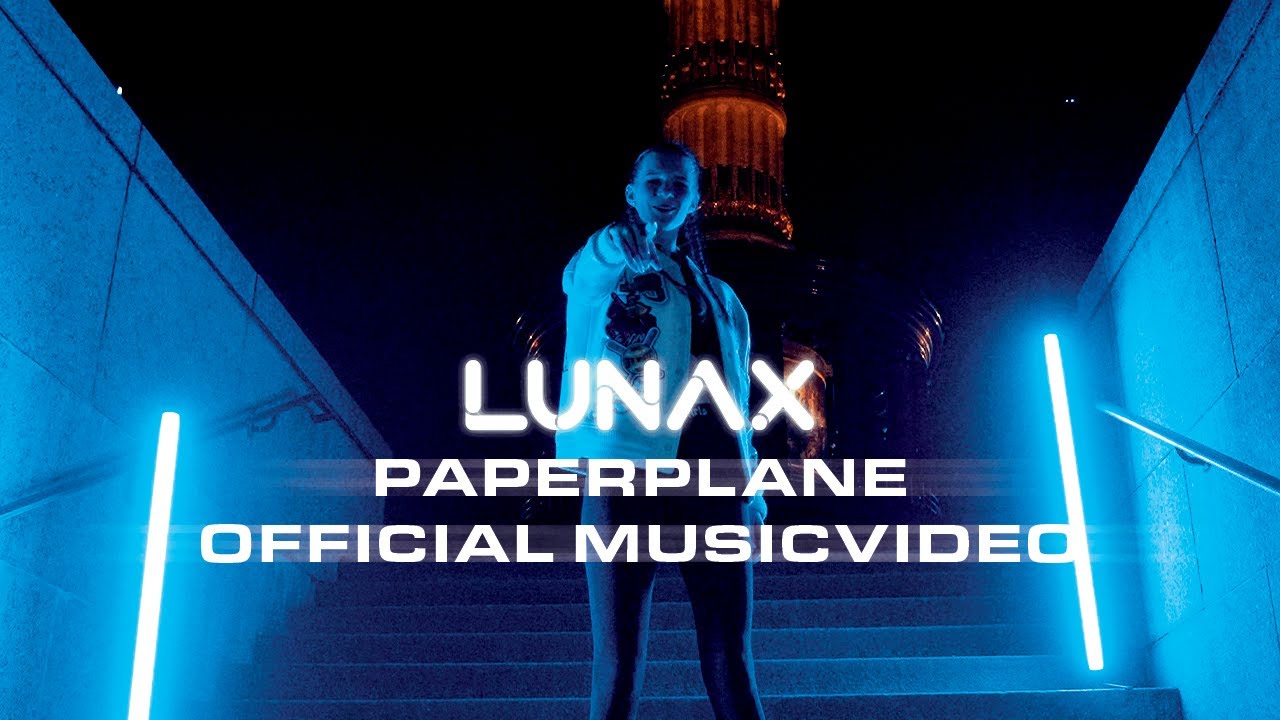 LUNAX - Paper Plane (Official Video) - YouTube