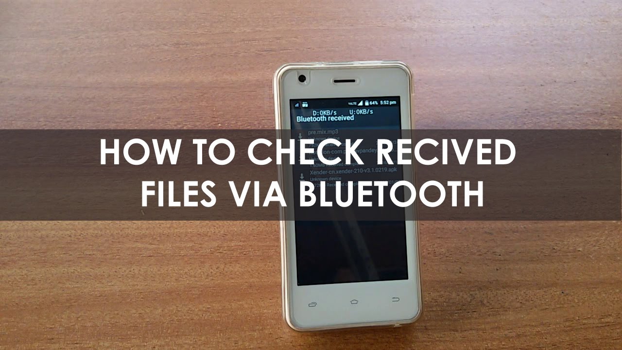 How to check the recived files on bluetooth for android - YouTube