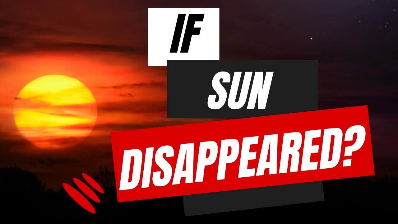 What If the Sun Disappeared? - YouTube