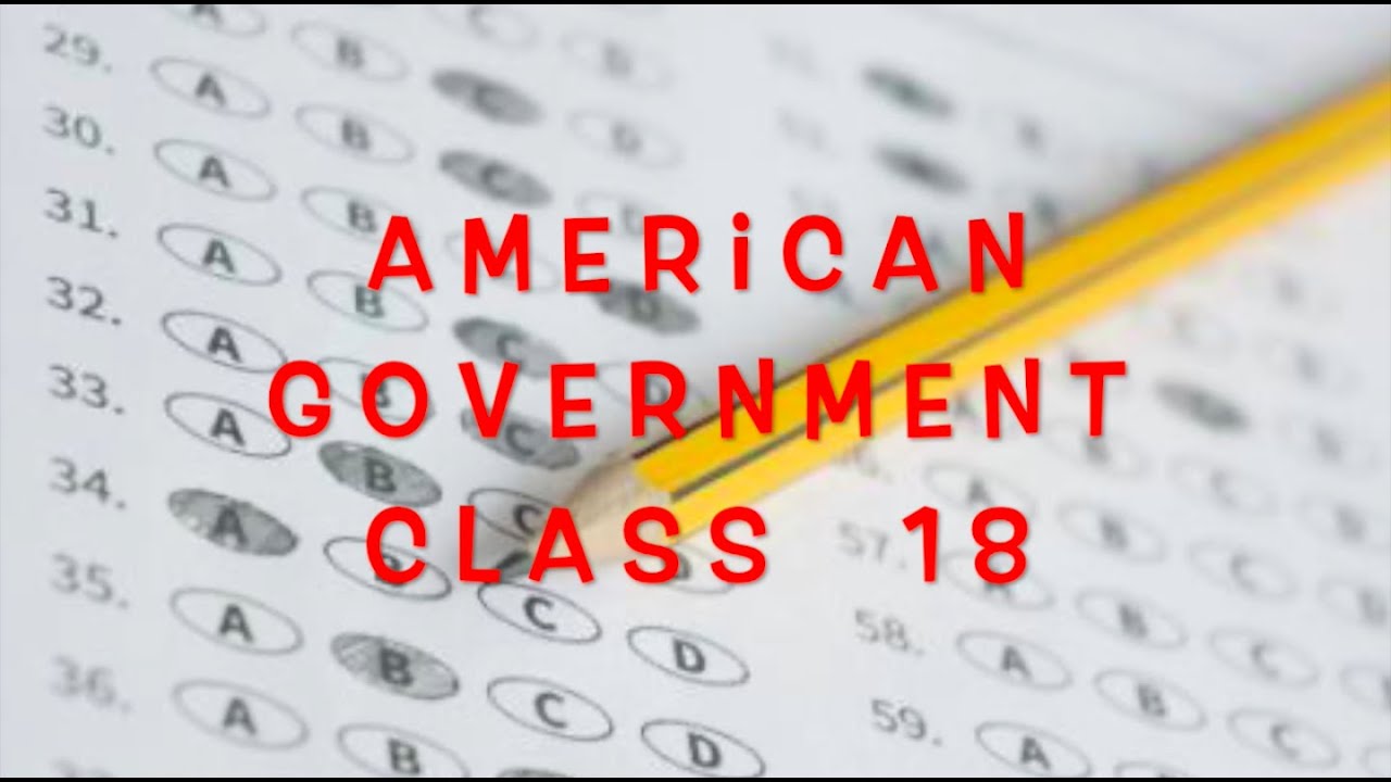 American Government Class 18 (9-28-2020) - YouTube